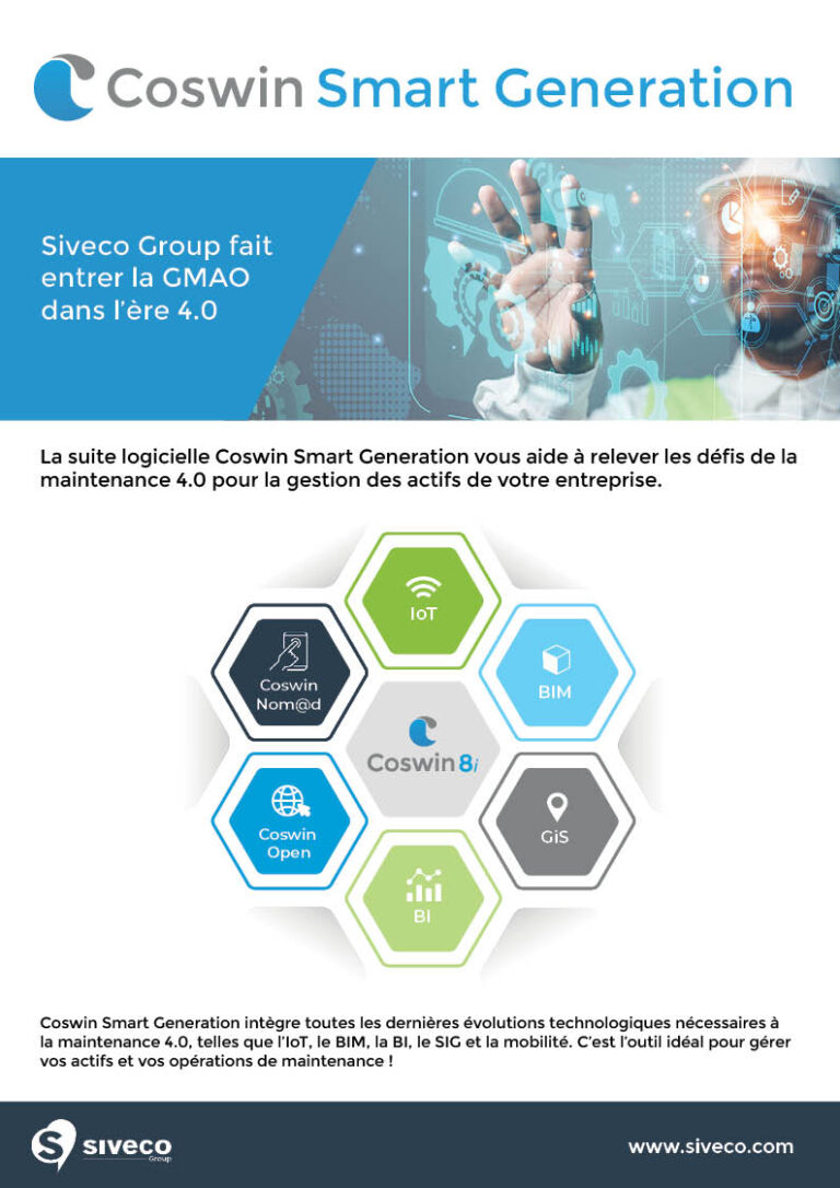 Découvrez la brochure de notre suite logicielle de GMAO Coswin Smart Generation - Siveco
